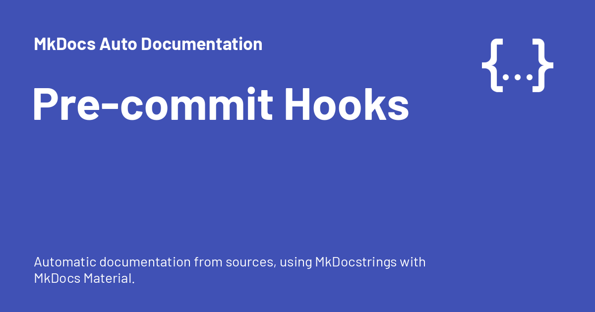 Pre Commit Hooks Mkdocs Auto Documentation