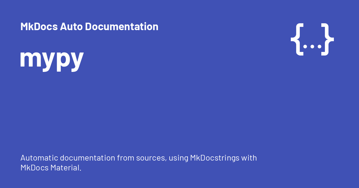 mypy - MkDocs Auto Documentation